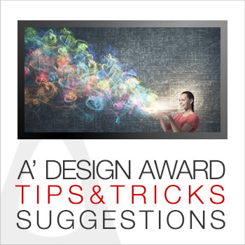 A' Design Award and Competition - Tips and Tricks