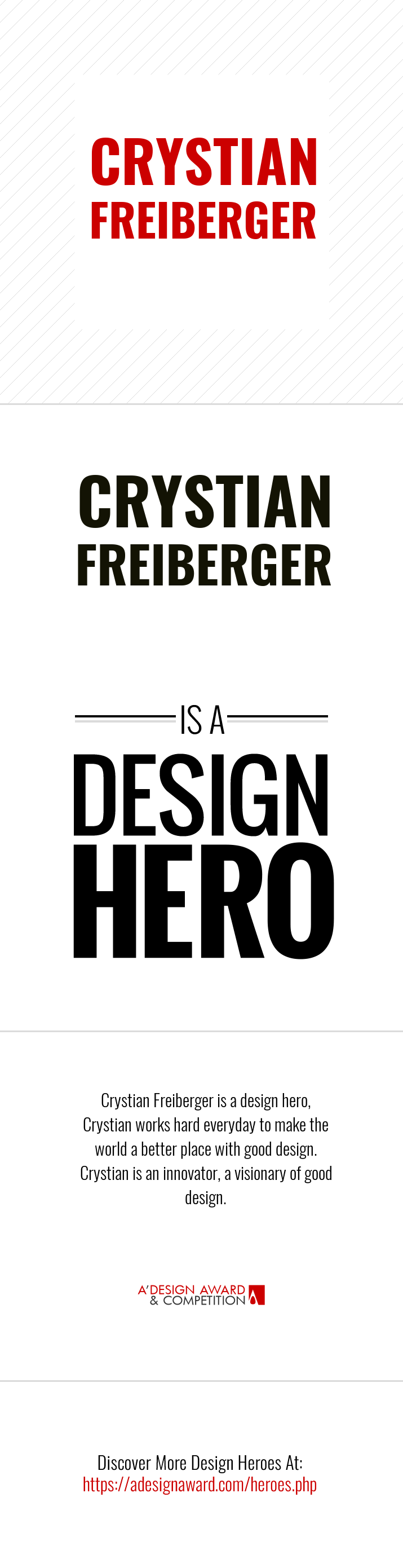 A' Design Award and Competition - Crystian Freiberger, a design hero